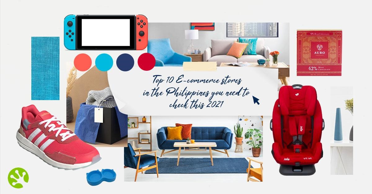 Top 10 E-commerce Stores in The Philippines You Need to Check